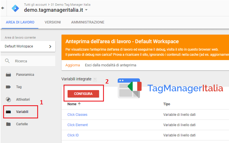 Guida Base: Come Attivare le Variabili Integrate in Google Tag Manager Guida Base: Come Attivare le Variabili Integrate in Google Tag Manager