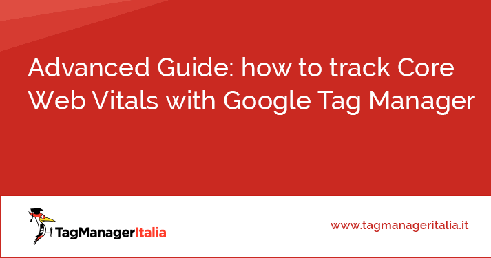 How to track Core Web Vitals with Google Tag Manager the Simple Guide
